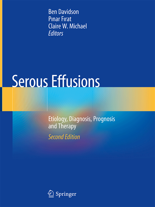Serous Effusions: Etiology, Diagnosis, Prognosis and Therapy, 2nd Edition | Vasiliadis Medical Books