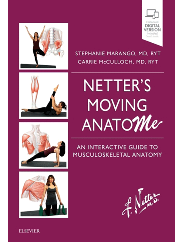 Netter's Moving AnatoME: An Interactive Guide to Musculoskeletal ...