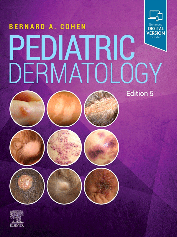 Pediatric Dermatology by Cohen, 5th Edition | Vasiliadis Medical Books