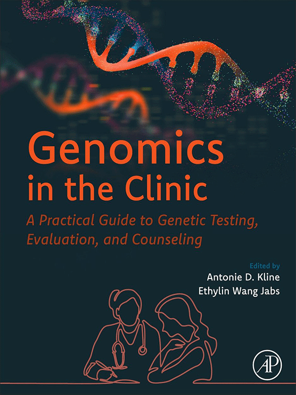 Genomics in the Clinic: A Practical Guide to Genetic Testing ...