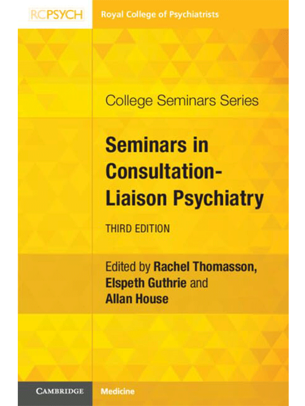 Seminars in Consultation-Liaison Psychiatry, 3rd Edition | Vasiliadis Medical Books