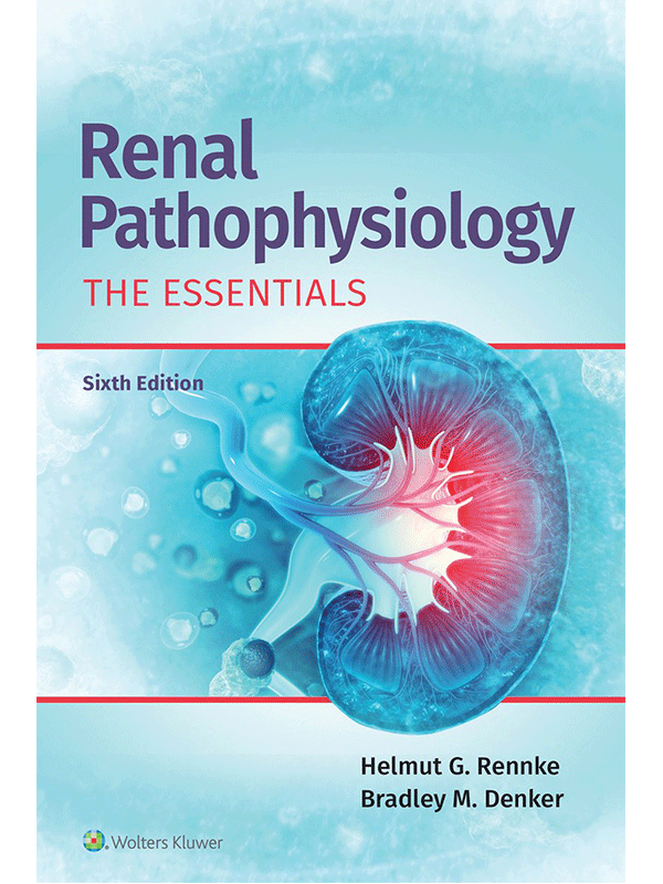 Renal Pathophysiology: The Essentials, 6th Edition | Vasiliadis Medical ...