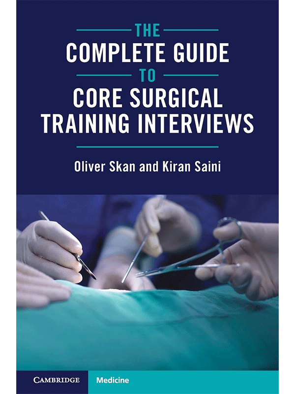 The Complete Guide to Core Surgical Training Interviews | Vasiliadis ...
